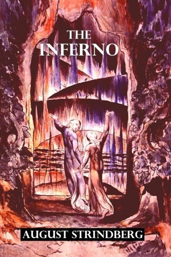 The Inferno by August Strindberg (2013-11-08): August Strindberg ...