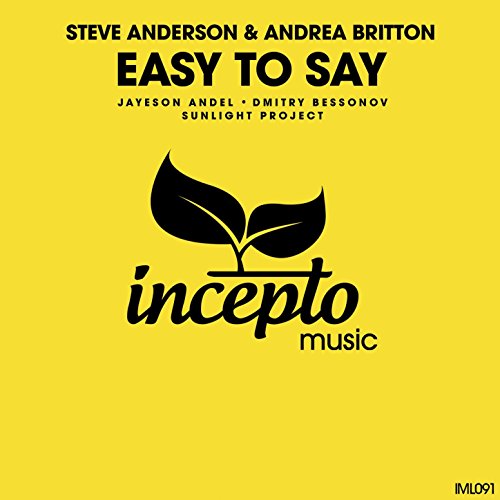 Amazon MusicでAndrea Britton & Steve AndersonのEasy to Sayを再生する