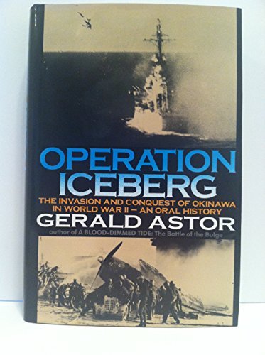 Buy Operation Iceberg: The Invasion and Conquest of Okinawa in World ...