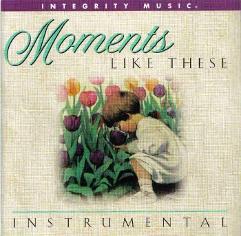 Integrity Music - Moments Like These - Amazon.com Music