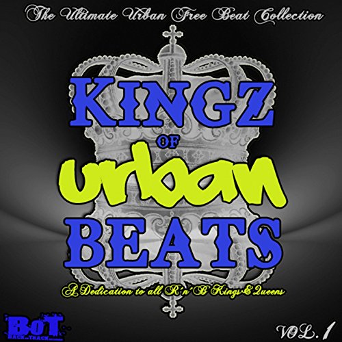 Play Kingz of Beats, Vol. 1 (The Ultimate Urban Beat Collection) by ...