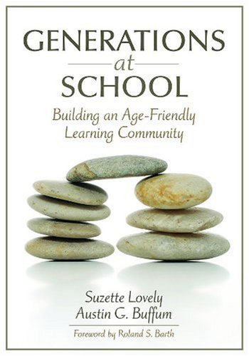 Generations at School: Building an Age-Friendly Learning Community ...