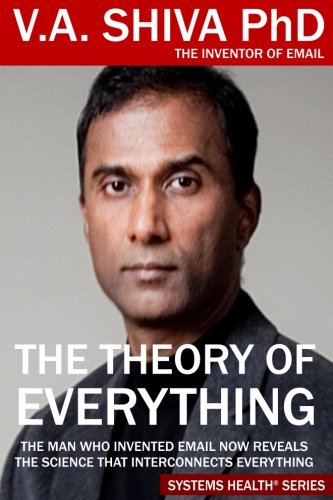 The Theory of Everything: The Man Who Invented Email Reveals the ...