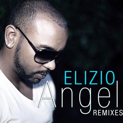 Play Angel (Remixes) by Elizio on Amazon Music