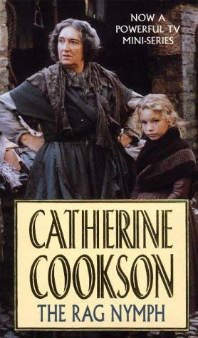 The Rag Nymph: Catherine Cookson: 9780552145466: Amazon.com: Books