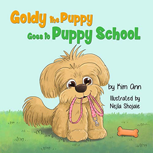 Goldy the Puppy Goes to Puppy School: Cute maltipoo dog story that ...