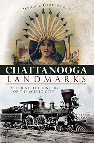 Amazon.com: Chattanooga Landmarks: Exploring the History of the Scenic ...