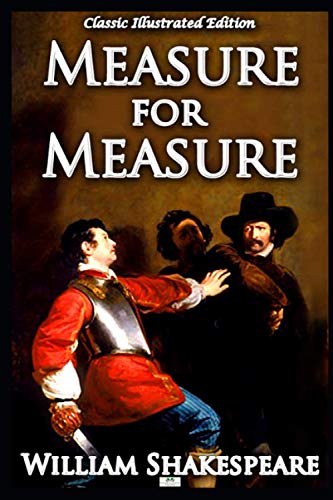 Measure for Measure (Classic Illustrated Edition): Shakespeare, William ...