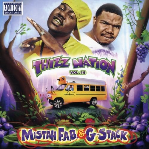 Various Artists, Mac Dre Presents - Thizz Nation, Vol. 18: Mistah Fab N ...