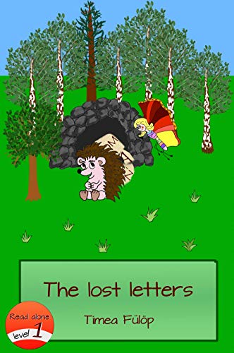 The lost letters (Early Readers Book 4) eBook : Fülöp, Tímea: Amazon.in ...