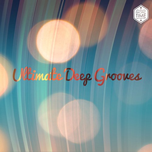 Amazon.com: Ultimate Deep Grooves : VARIOUS ARTISTS: Digital Music