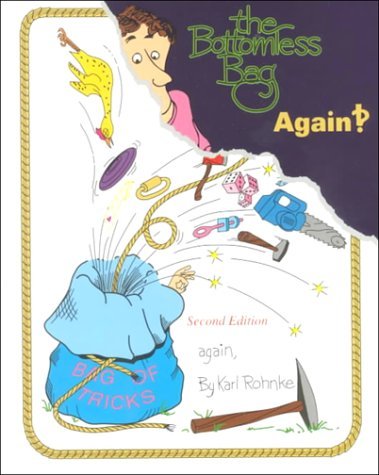 The Bottomless Bag Again by Karl Rohnke (1994-01-30): Karl E. Rohnke ...