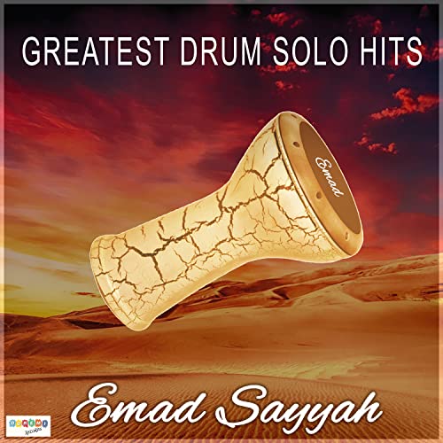 Écouter Greatest Drum Solo Hits par Emad Sayyah sur Amazon Music Unlimited