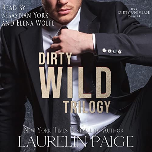 Amazon.com: Dirty Wild Trilogy: Dirty Universe, Book 4 (Audible Audio ...