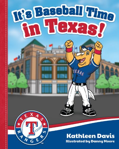 It's Baseball Time in Texas!: Davis, Kathleen: 9781620865682: Amazon ...