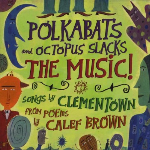 Amazon.com: Polkabats and Octopus Slacks-The MUSIC! : Clementown ...