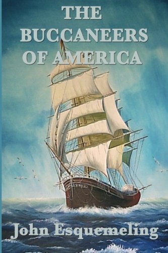 Buy The Buccaneers of America Book Online at Low Prices in India | The ...