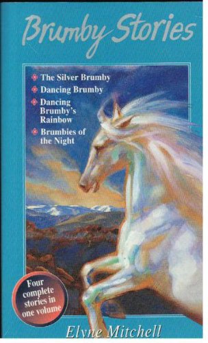 Brumby Stories 4-in-1 Silver Brumby + Dancing Brumby + Dancing Brumby's ...