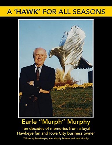 A Hawk for All Seasons: Murphy, Earle "Murph": 9780692650530: Amazon ...