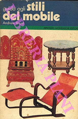 Amazon.com: Guida agli stili del mobile.: BRUNT Andrew -: Books