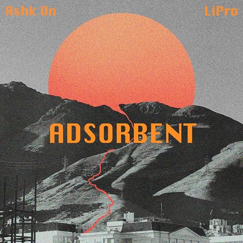 Play Adsorbent by Lipro & Ashk On on Amazon Music