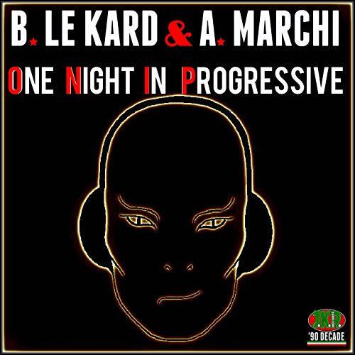 Play One Night in Progressive by B. Le Kard, A. Marchi on Amazon Music