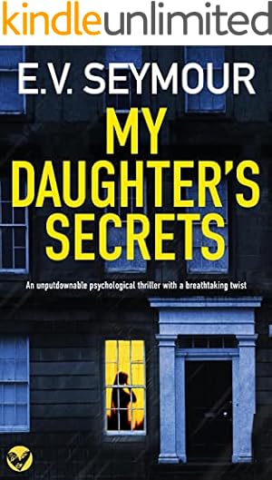 Amazon.com: MY DAUGHTER’S SECRETS an unputdownable psychological thriller with a breathtaking ...
