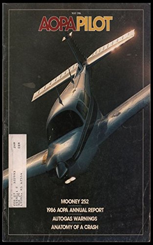 AOPA Pilot May 1986 See pics for Table of Contents for this Issue ...