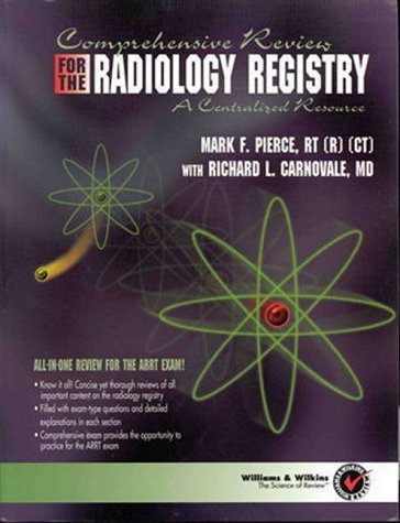 Comprehensive Review for the Radiography Registry: A Centralized ...