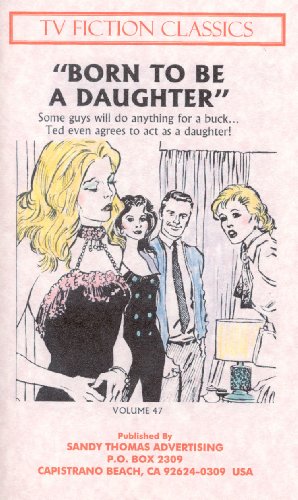 BORN TO BE A DAUGHTER (TV FICTION CLASSICS Book 47) eBook : Thomas ...