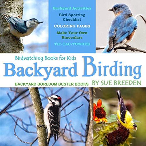 Amazon.com: Backyard Birding: Birdwatching Books for Kids (Bird ...