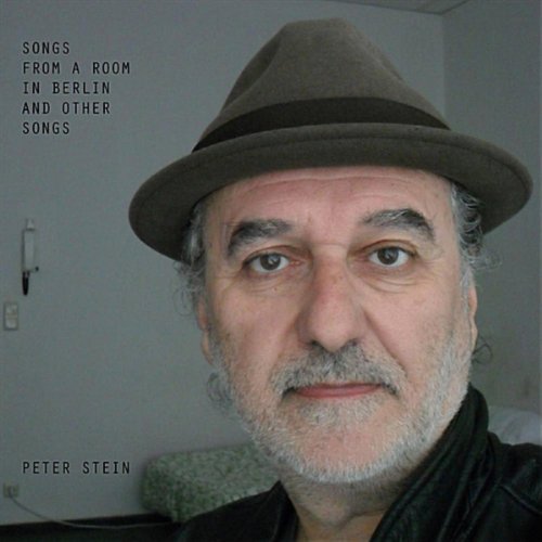 Écouter Songs from a Room in Berlin and Other Songs par Peter Stein sur Amazon Music Unlimited
