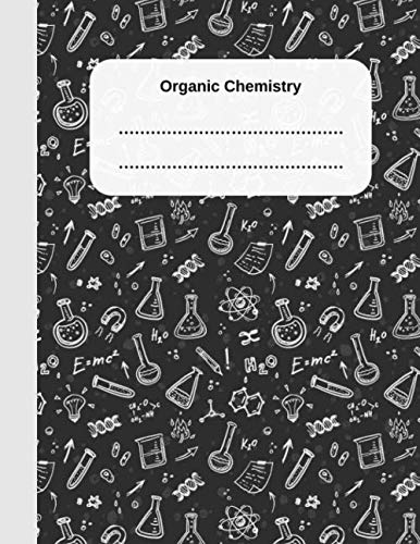 Organic Chemistry: Dot-Grid Lab Notebook For Chemistry Laboratory I ...