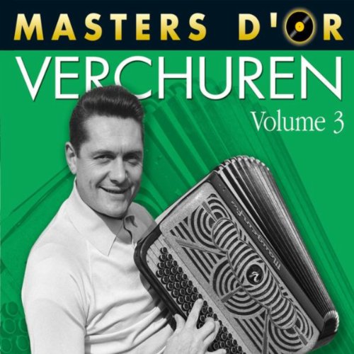 Amazon.com: Masters D'Or Volume 3 : André Verchuren: Digital Music