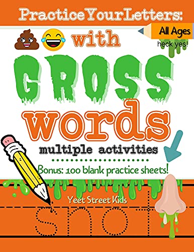 Amazon.com: Heck Yes! Trace Your Letters With Gross Words! : A ...