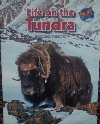 Life on the Tundra (Grade 5 Reading): Amazon.co.uk: 9780076117710: Books