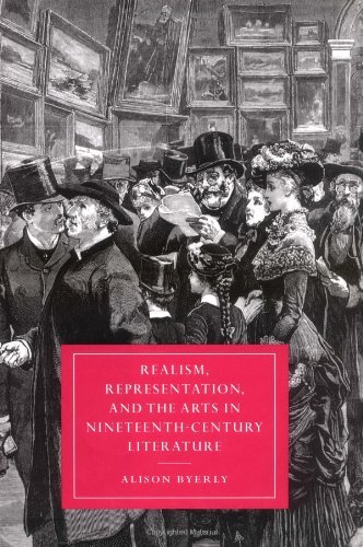 Realism, Representation, and the Arts in Nineteenth-Century Literature ...