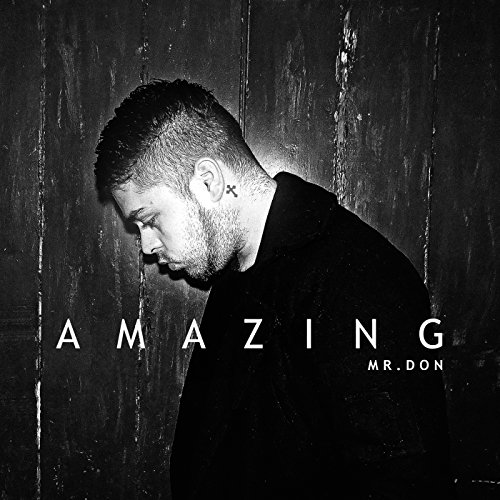 Amazon.com: Amazing : Mr. Don: Digital Music