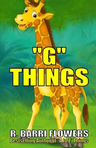 Amazon.com: "G" Things (A Children's Picture Book) (A to Z Things ...