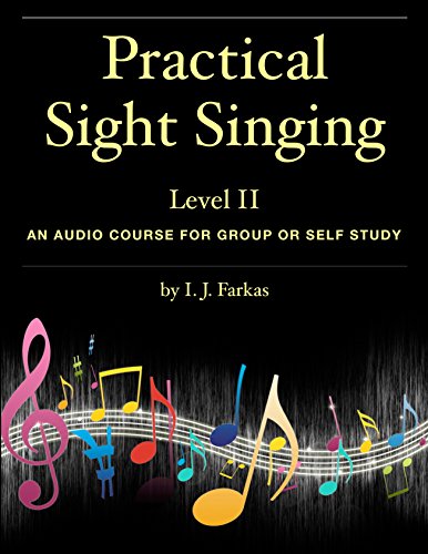 Practical Sight Singing, Level 2: An Audio Course for Group or Self ...