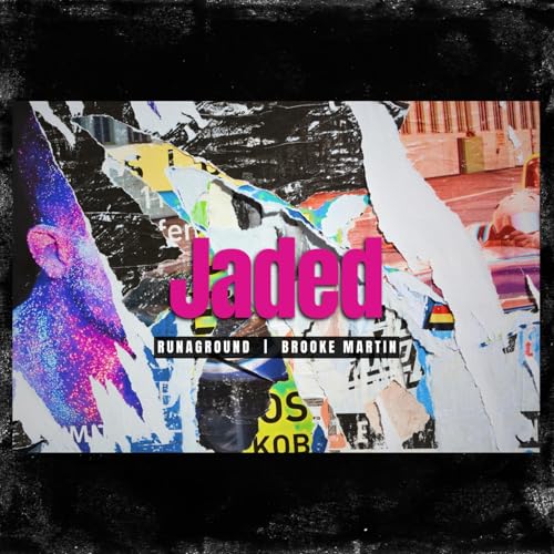 Play Jaded (Acoustic) by Runaground & Brooke Martin on Amazon Music
