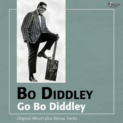 Amazon Musicでボ・ディドリーのGo Bo Diddley (Original Album Plus Bonus Tracks)を再生する