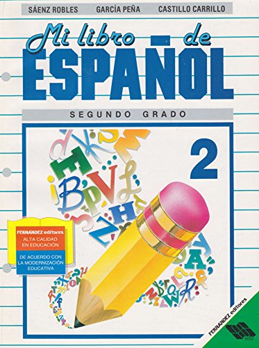 Mi Libro De Espanol 2/My Spanish Book 2 (Spanish Edition): Robles ...