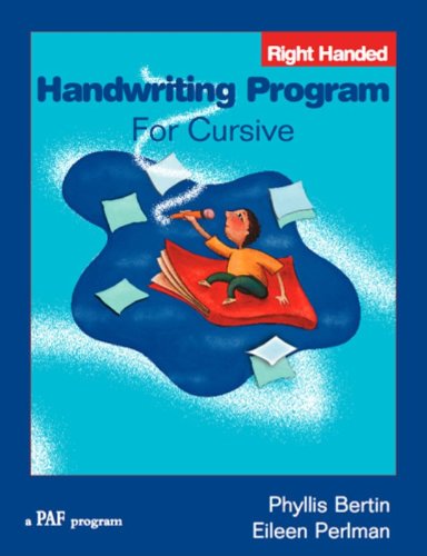Handwriting Program for Cursive Right Hand: Bertin, Phyllis, Perlman ...