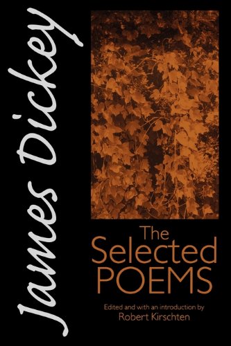 Amazon.com: James Dickey: The Selected Poems (Wesleyan Poetry Series ...