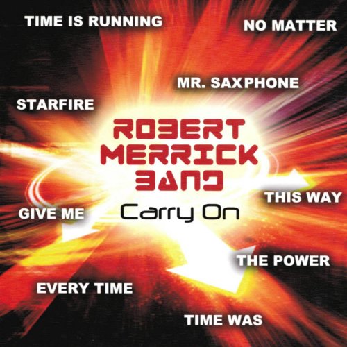 Play Carry On by Robert Merrick Band on Amazon Music