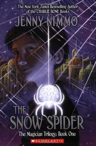 The Snow Spider (The Magician Trilogy, 1): Amazon.co.uk: Nimmo, Jenny ...