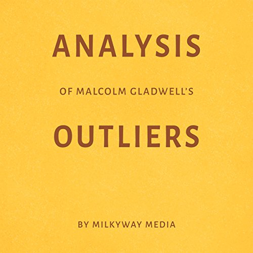 Amazon.co.jp: Analysis of Malcolm Gladwell’s Outliers (Audible Audio ...