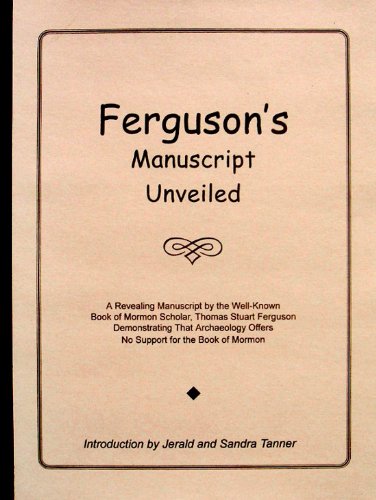 Ferguson's Manuscript Unveiled: a Revealing Manuscript By the Well ...