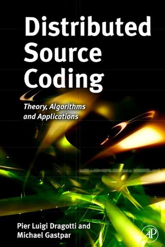 Distributed Source Coding Theory Algorithms And Applications 7748